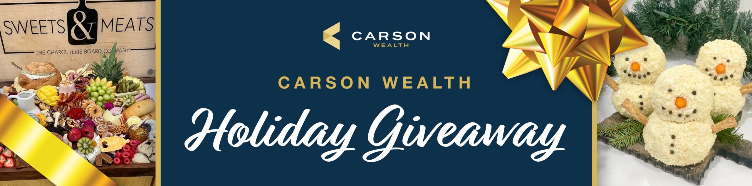 Sweets & Meats Giveaway — Financial Advisors — Carson Wealth